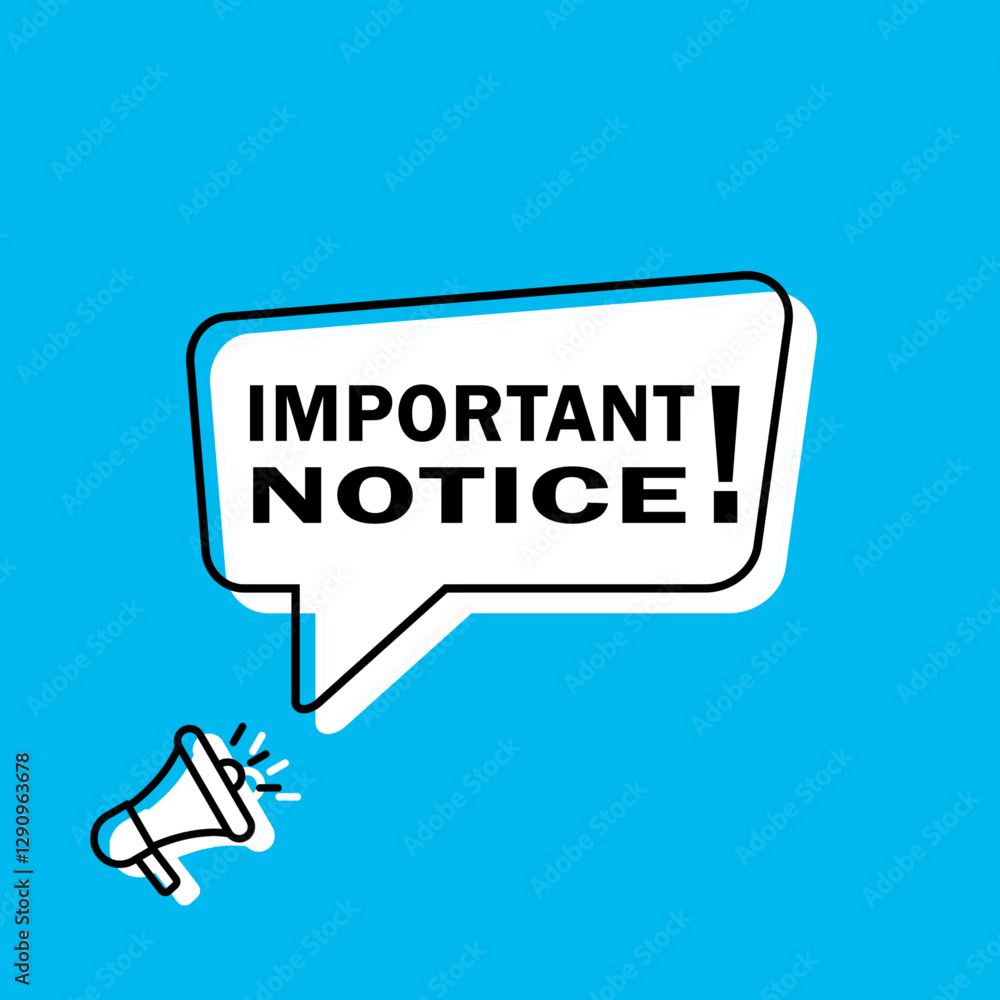 Important notice sign with megaphone and text bubble figures on red ...