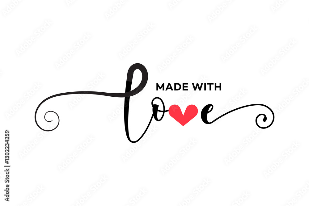Handmade Love, Crafted with Care, Made With Love Logo Design Stock ...