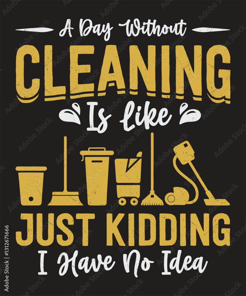 Funny & Motivational Custodian, Janitor & School Cleaning Staff Vector ...