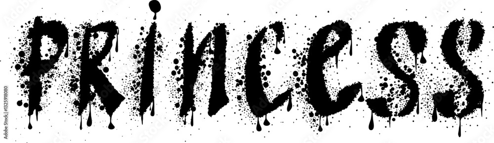 Urban street graffiti style with word Princess. Splash effect and drops ...