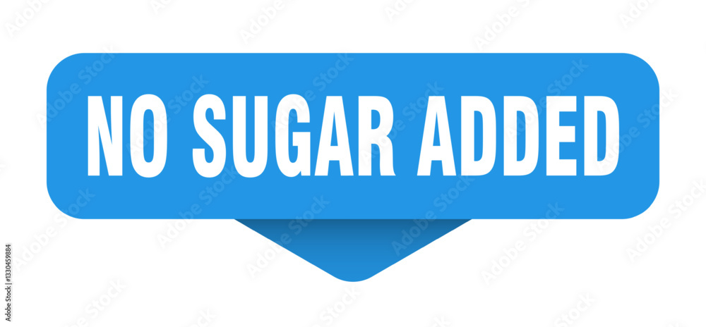 no sugar added sticker. no sugar added sign on transparent background ...