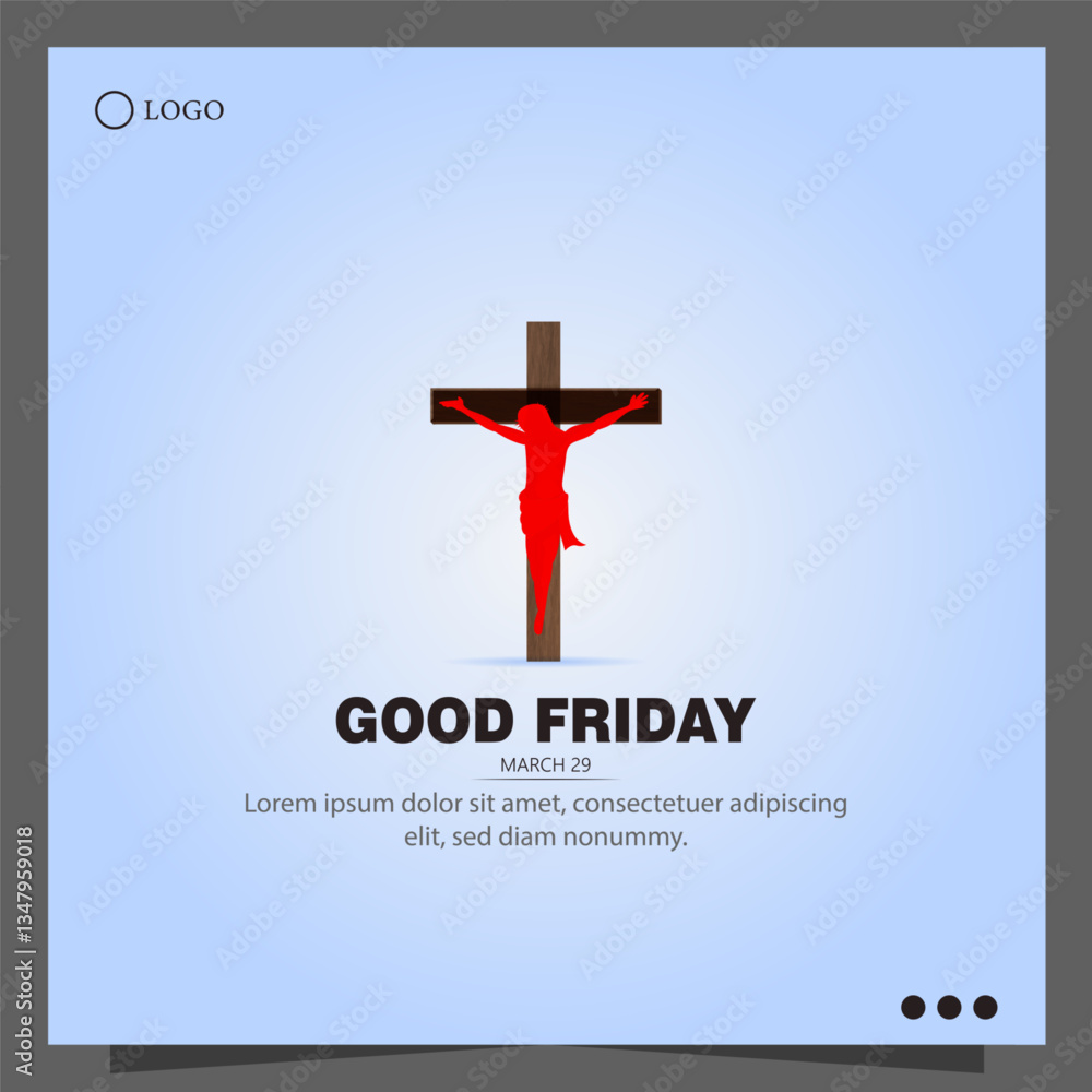 Good Friday is a Christian holiday that commemorates the crucifixion of ...