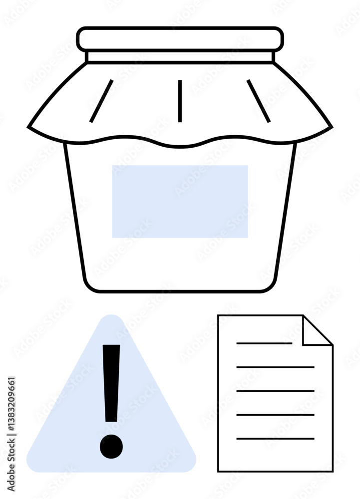 Jar with paper lid alongside warning sign and document suggesting food ...