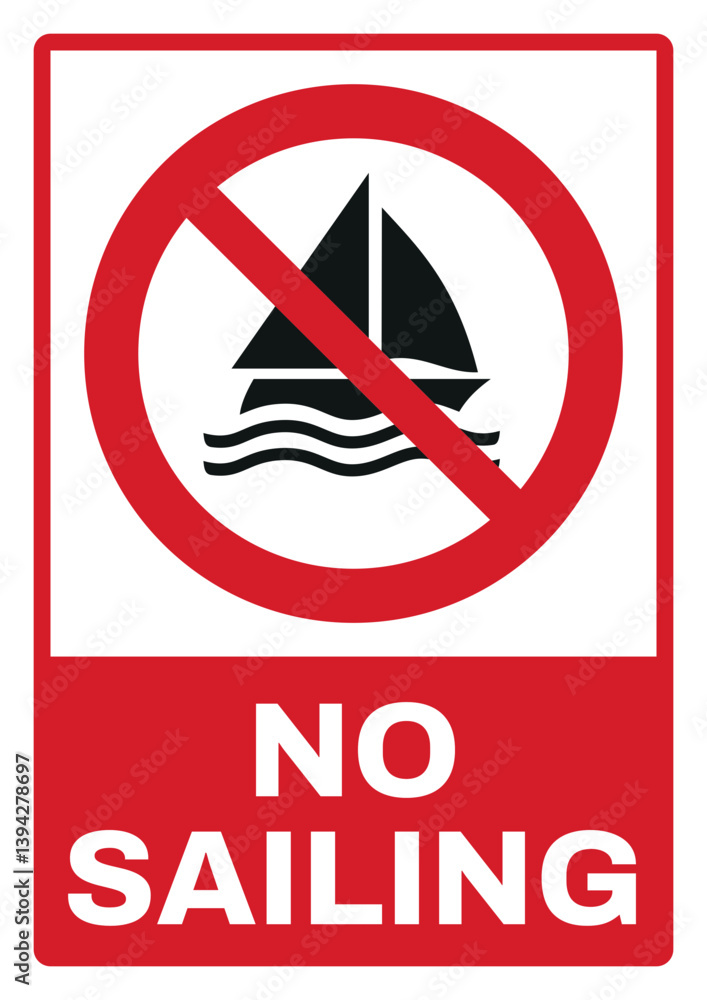 prohibition safety signs v2 uppercase text_no sailing_portrait size a4 ...
