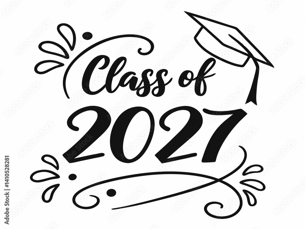 Class Of 2027 Graduation Year Design With Decorative Elements And Cap ...