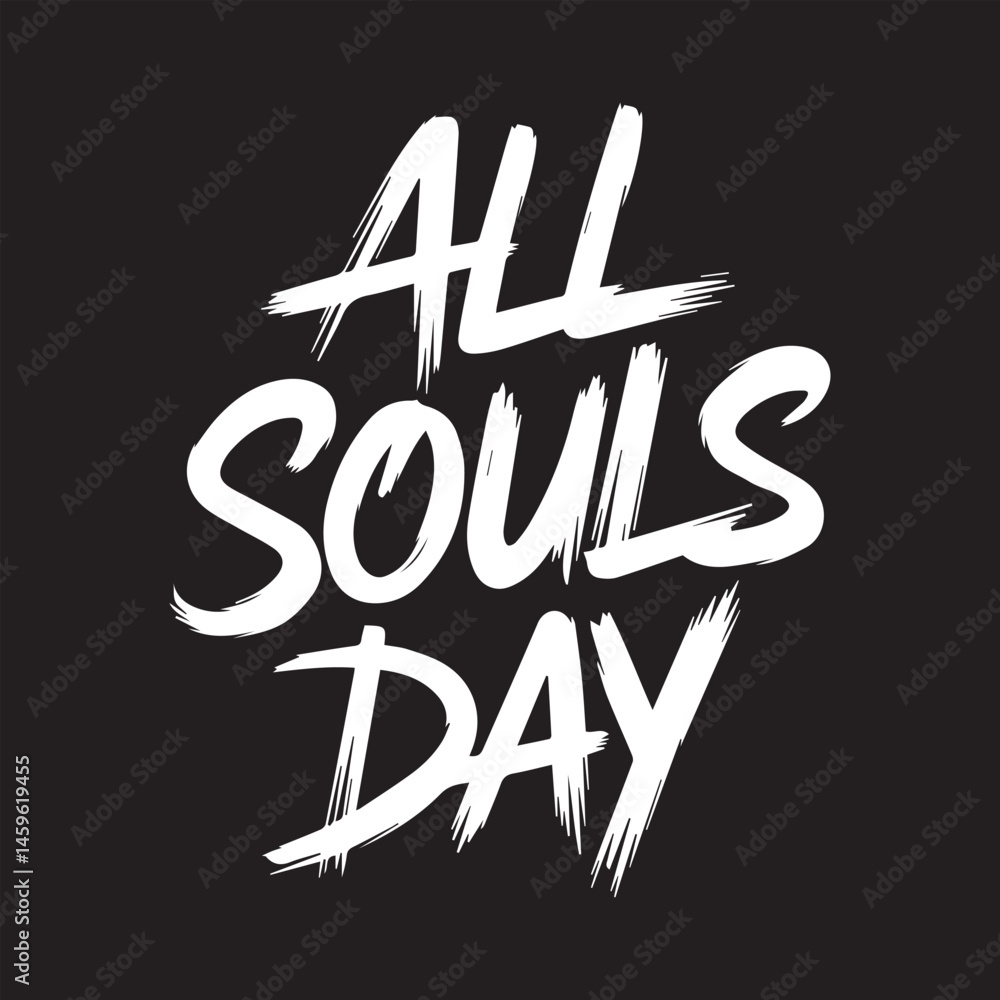 เวกเตอร์ Stock All Souls Day Typography Design,All Souls Day Brush ...