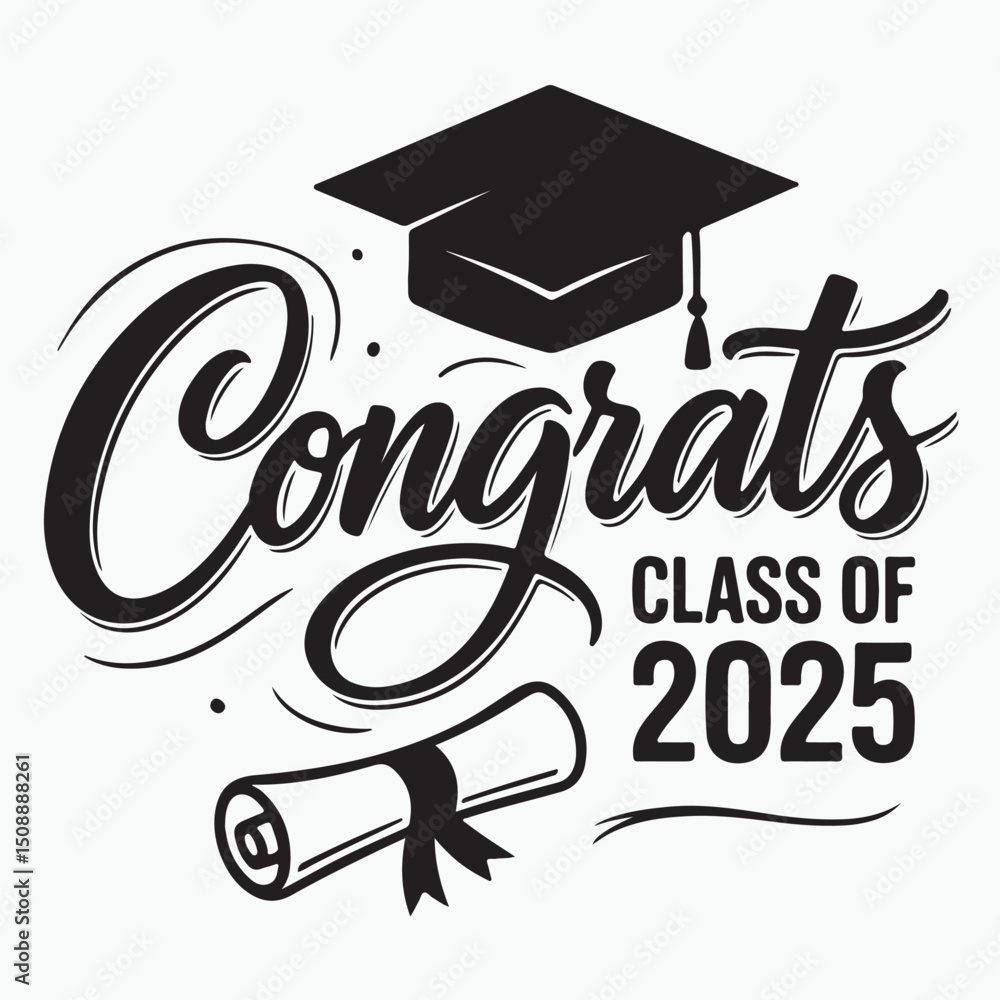 Class of 2025 Congrats greeting sign with academic cap and diploma ...