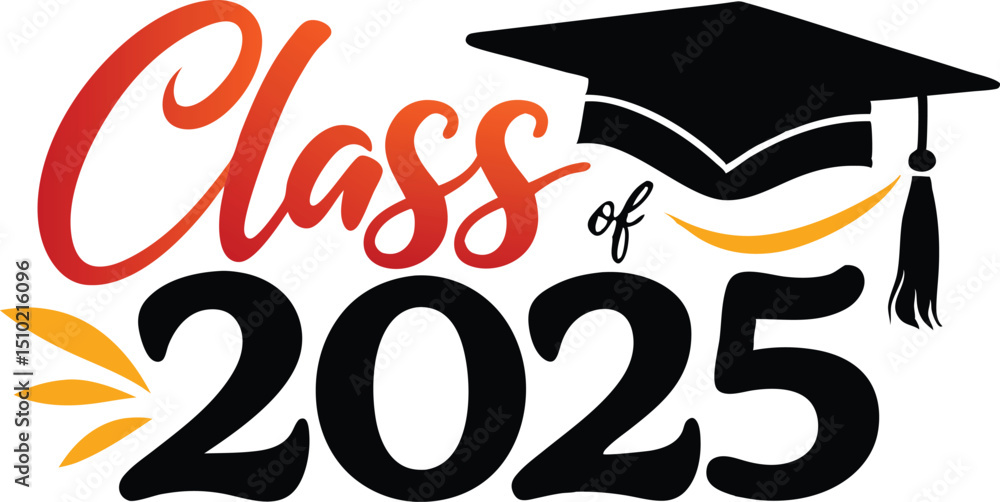 Class of 2025. Academic cap. Vector design for a congratulation ...