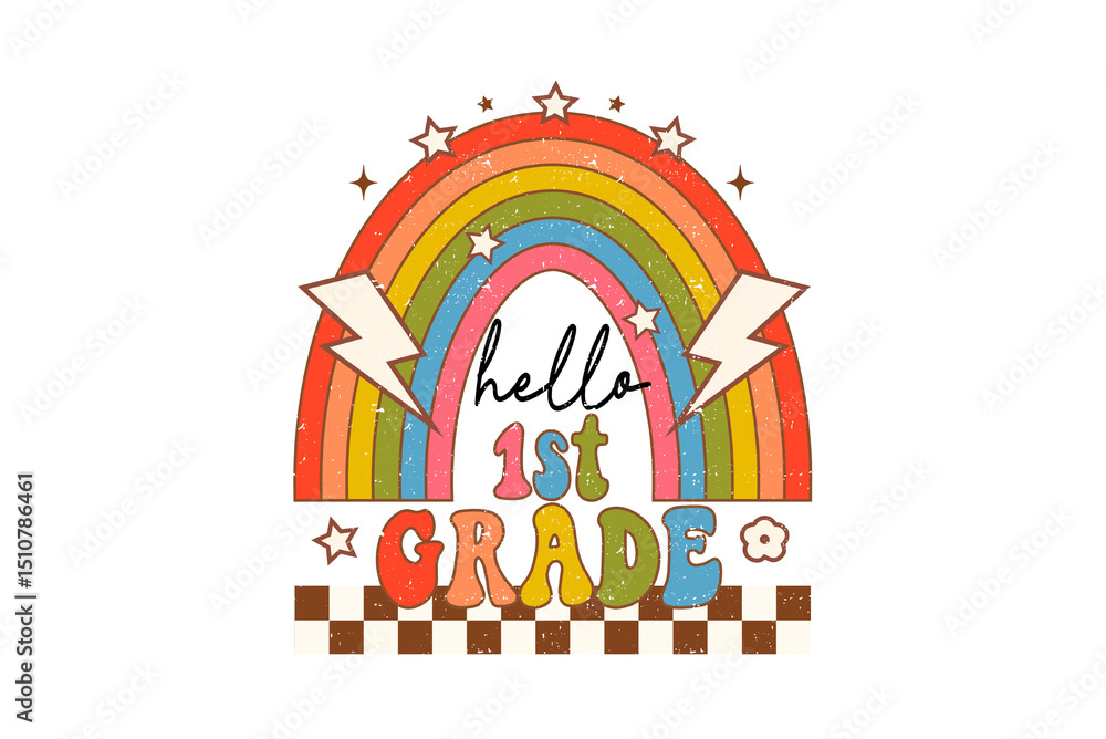 Retro 1st grade design with rainbow, stars, and lightning bolts First ...