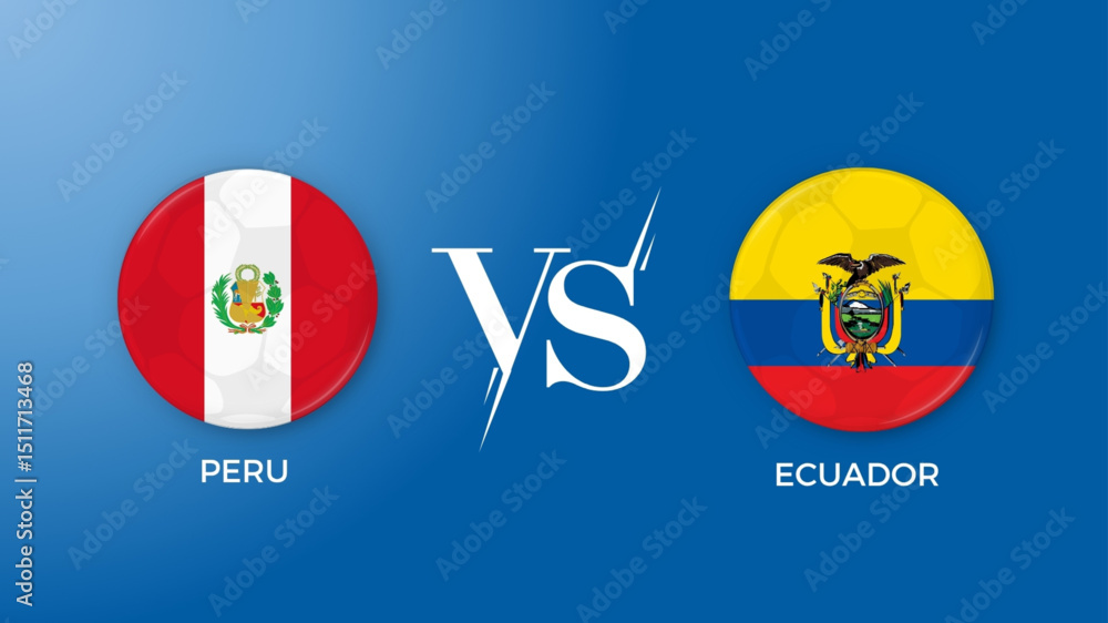 Peru vs Ecuador flag in circle for conmebol world cup and sports banner ...