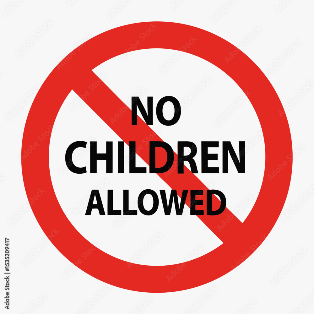 Red circle no children allowed sign. Prohibition symbol indicates ...