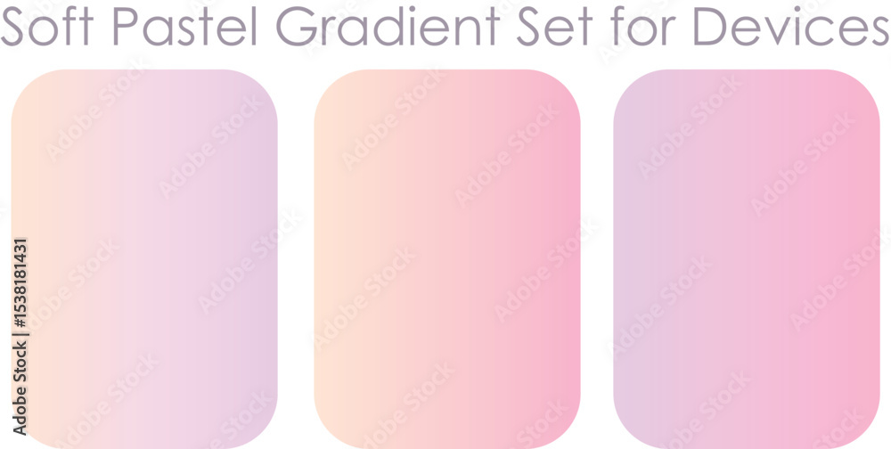 Soft pastel gradient smooth and vibrant color background set for ...