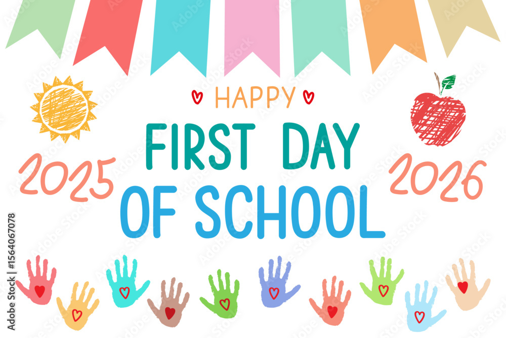 First Day of School 2025-2026 banner, card, poster, announcement ...