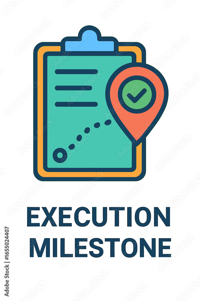 Execution milestone checklist with location pin and checkmark icon ...