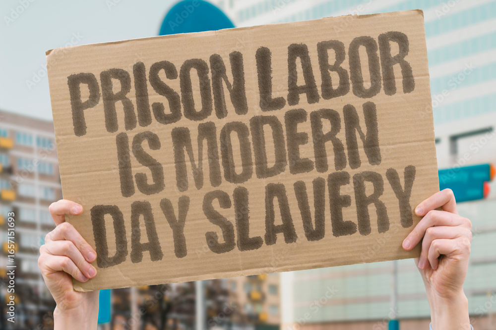 Prison labor is modern day slavery. end coerced work behind bars and ...