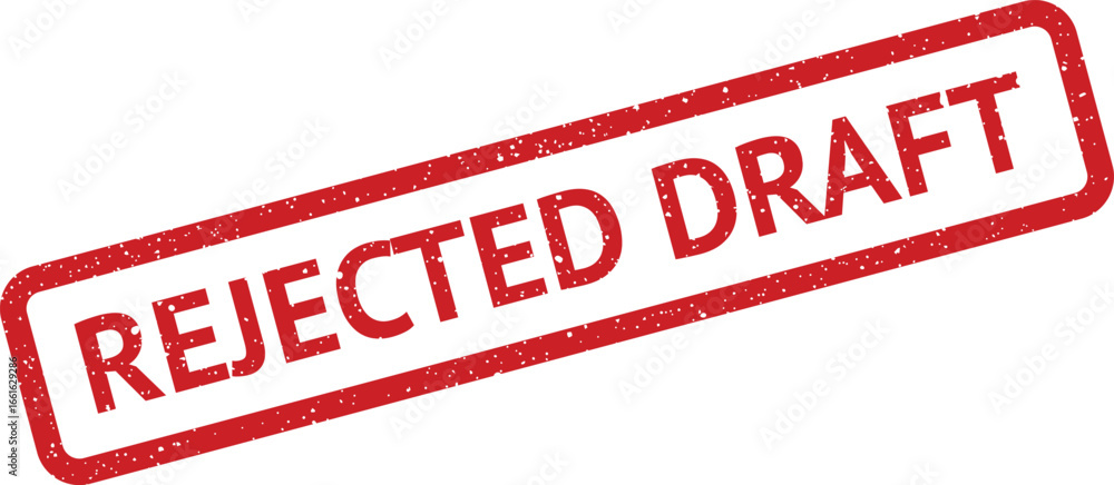Rectangular stamp illustration showing a rejected draft message, with ...