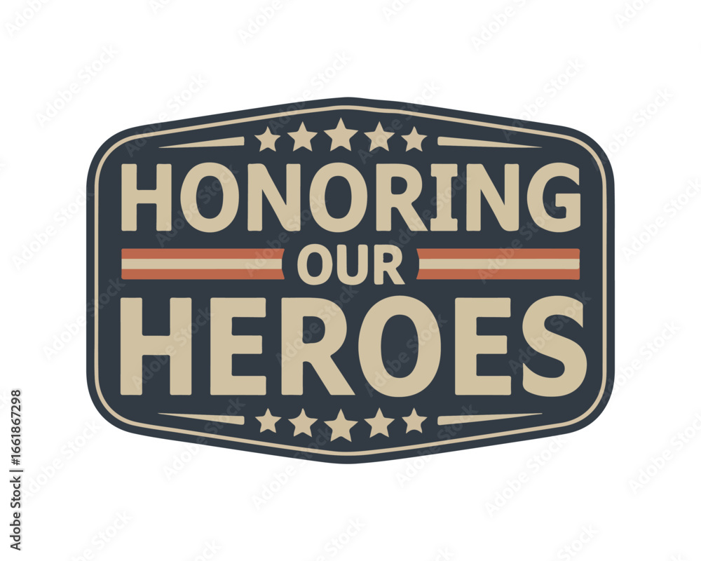 Honoring our heroes veterans day appreciation emblem Stock Vector ...