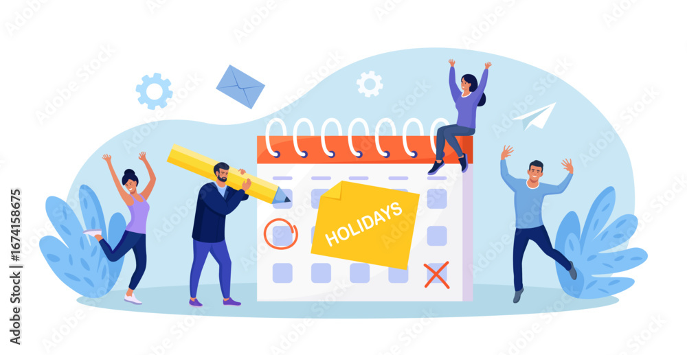 Big calendar with holidays note. Take day off to rest and relax from ...