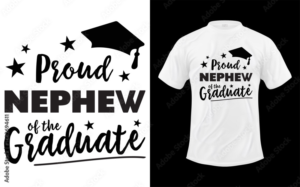 2025 Proud Nephew Family Of The Graduate-01 (1) Stock Vector | Adobe Stock