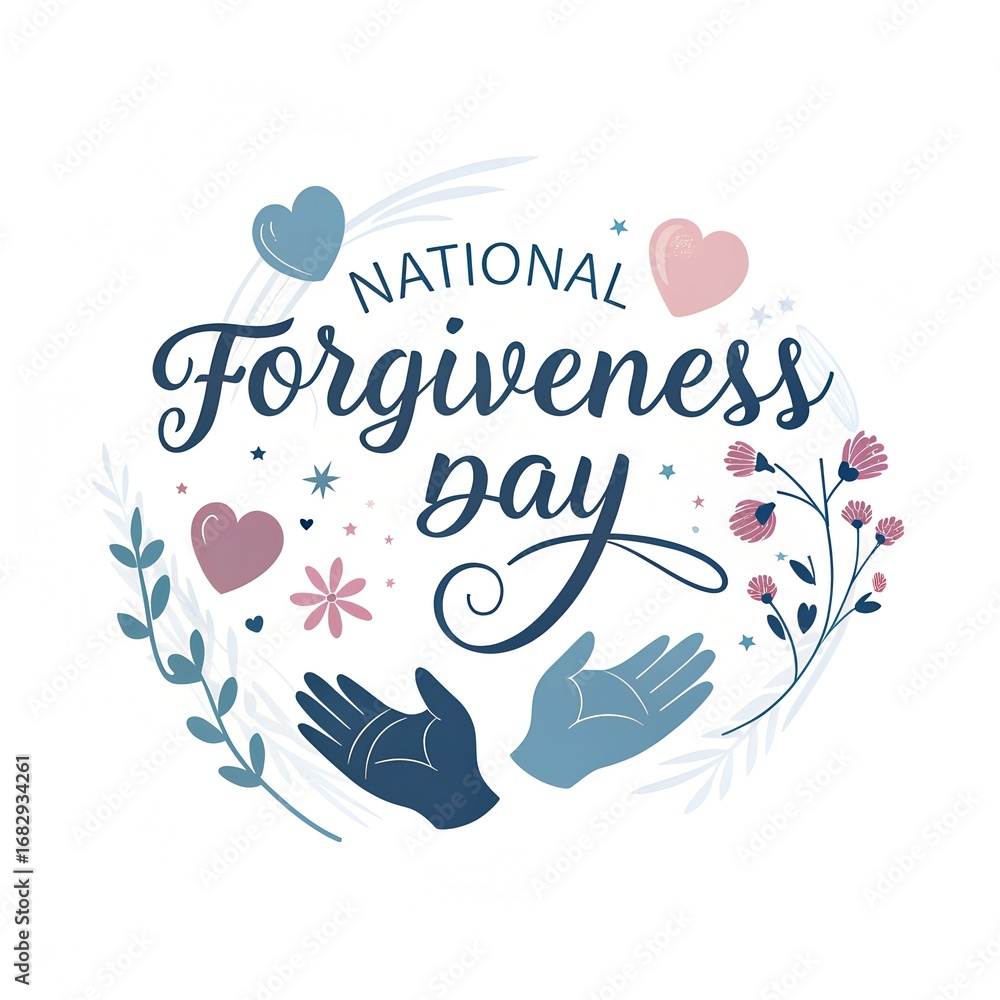 National Forgiveness Day Celebration Ideas, National Forgiveness Day ...