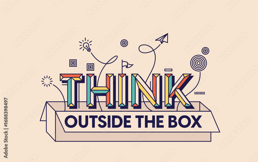 Think outside the box. Quote design for your wall graphics, typographic poster, web design and ...