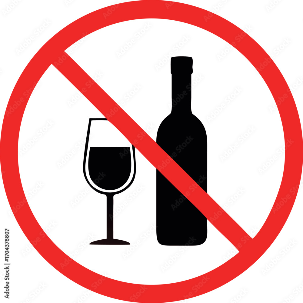 No alcohol sign vector illustration, Strike Through Red Circle ...