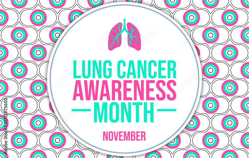 Lung Cancer Awareness Month November campaign poster supporting ...