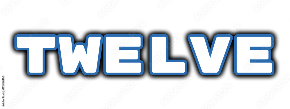 TWELVE bold white typography with blue outline and black shadow on ...
