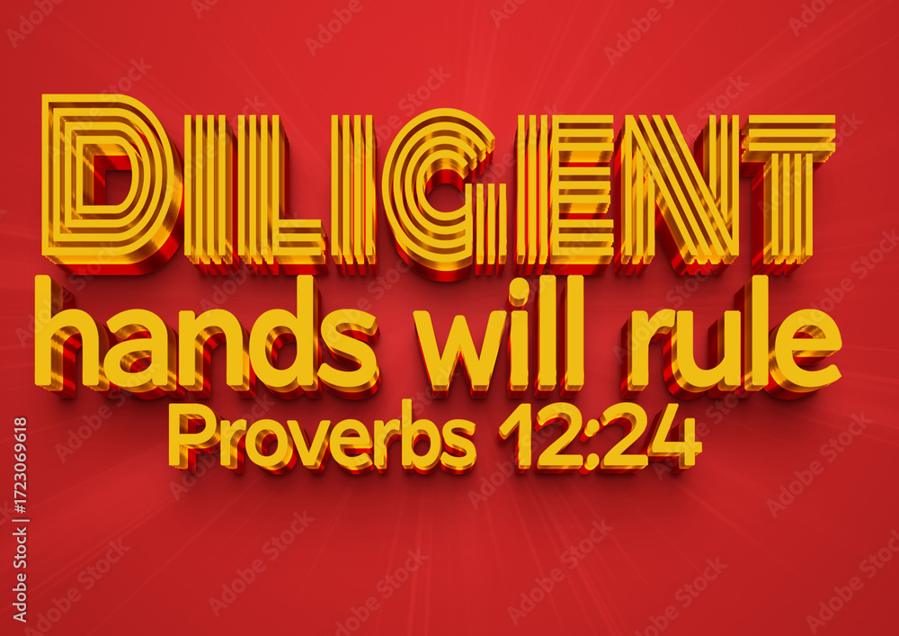 Bible Verses about waiting " Diligent hands will rule Proverbs 12:24 ...