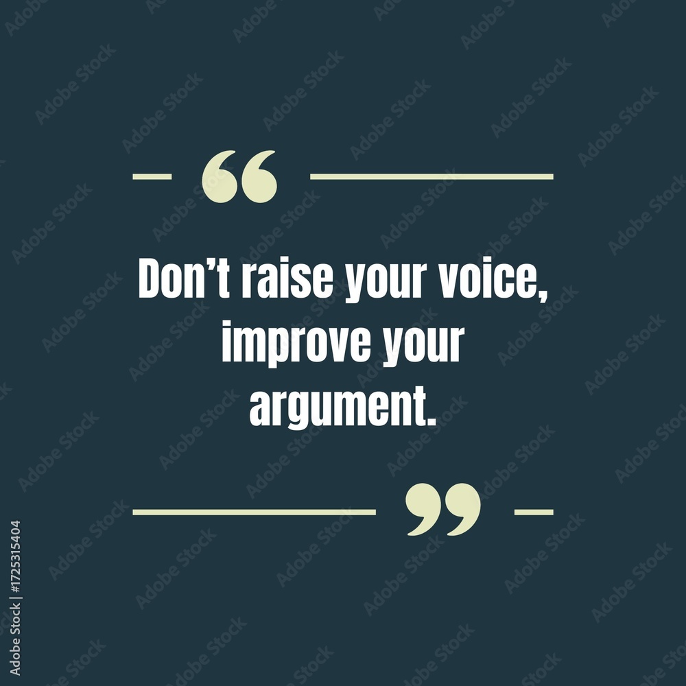 Improve your argument with inspirational words, perfect for motivation ...