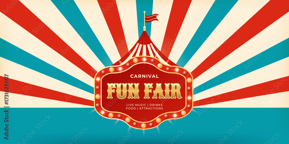 Fun fair poster with radial stripes and retro tent. Vintage layout for ...