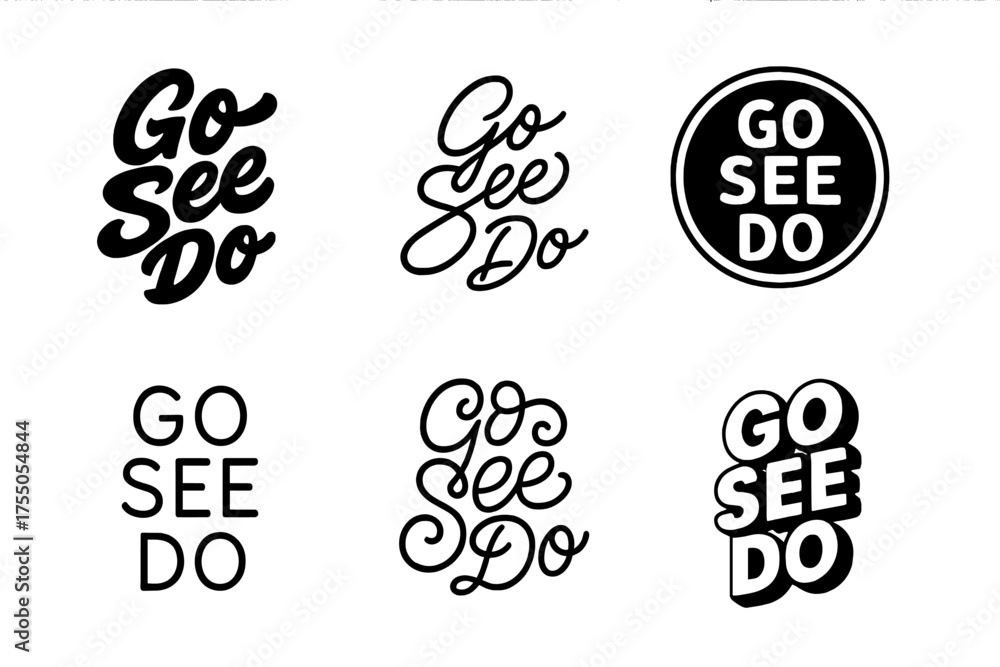 Varied Lettering Styles. Go see do. Set lettering. harmonious lettering ...