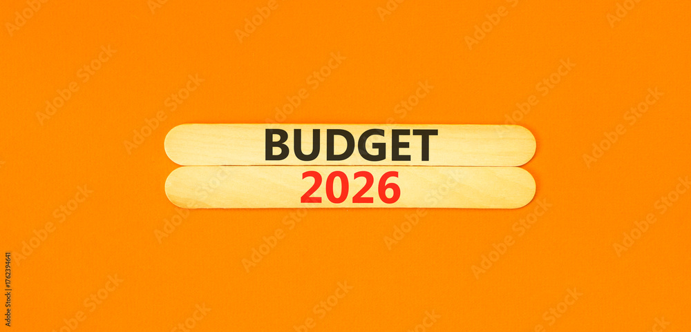 Budget 2026 symbol. Concept words Budget 2026 on beautiful wooden ...