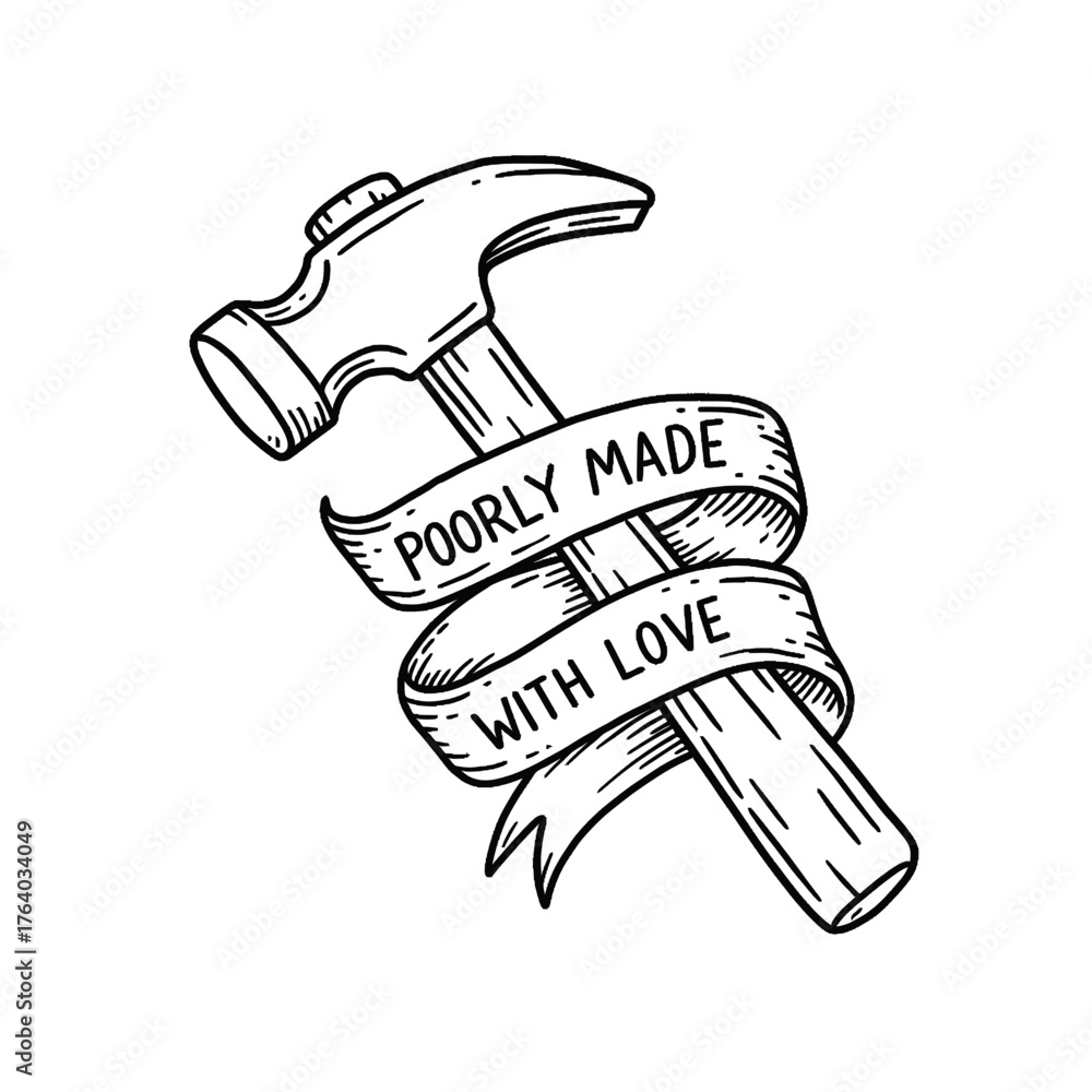 Whimsical Tattoo Stencil Vector, Classic Claw Hammer, "POORLY MADE WITH ...