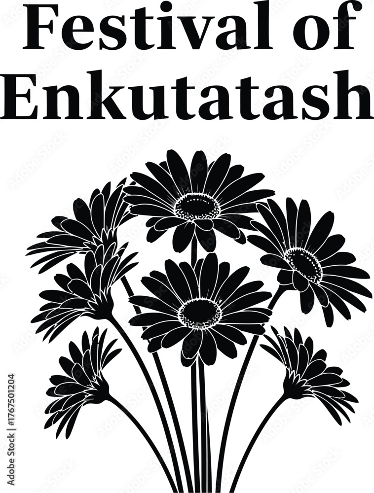 Graphic of flowers with the text festival of enkutatash, a celebration ...