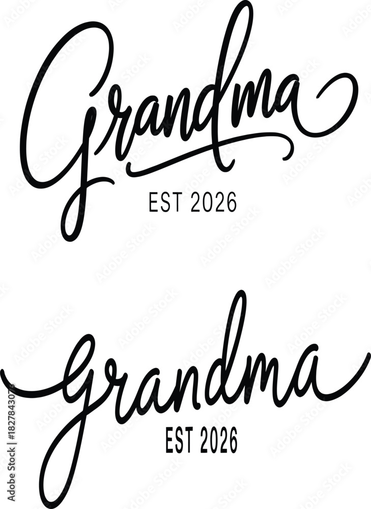 Image vectorielle Stock Grandma Est 2026 script and block text script ...