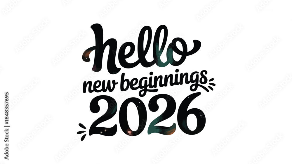 New Beginnings 2026: A cheerful message, hello new beginnings 2026, a ...