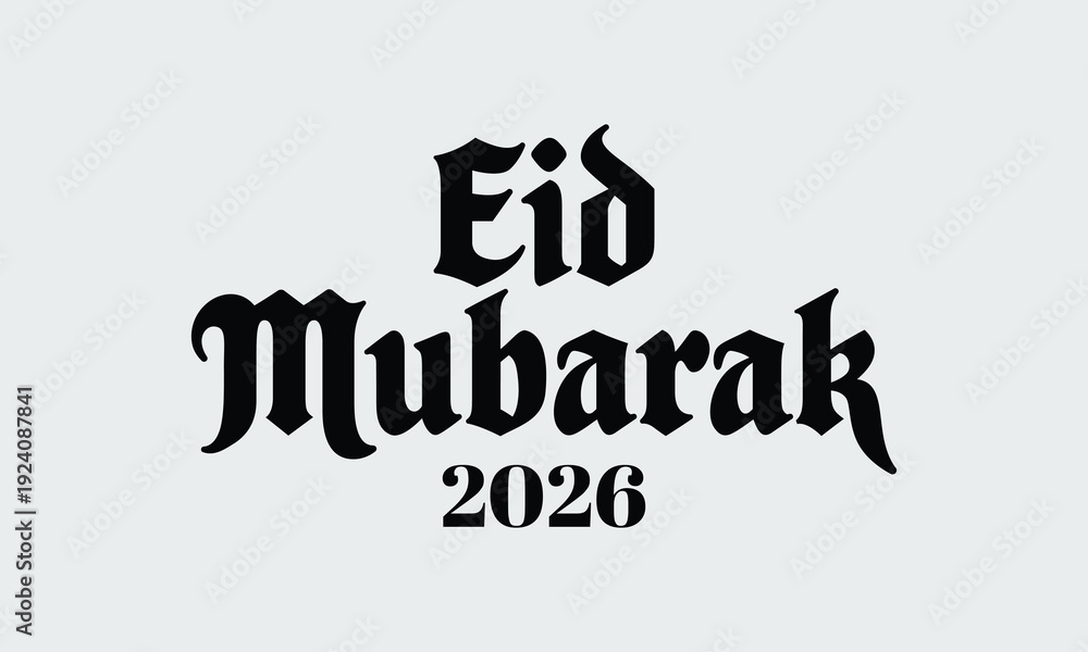 Eid Mubarak 2026 greeting text in gothic font style Stock Vector ...
