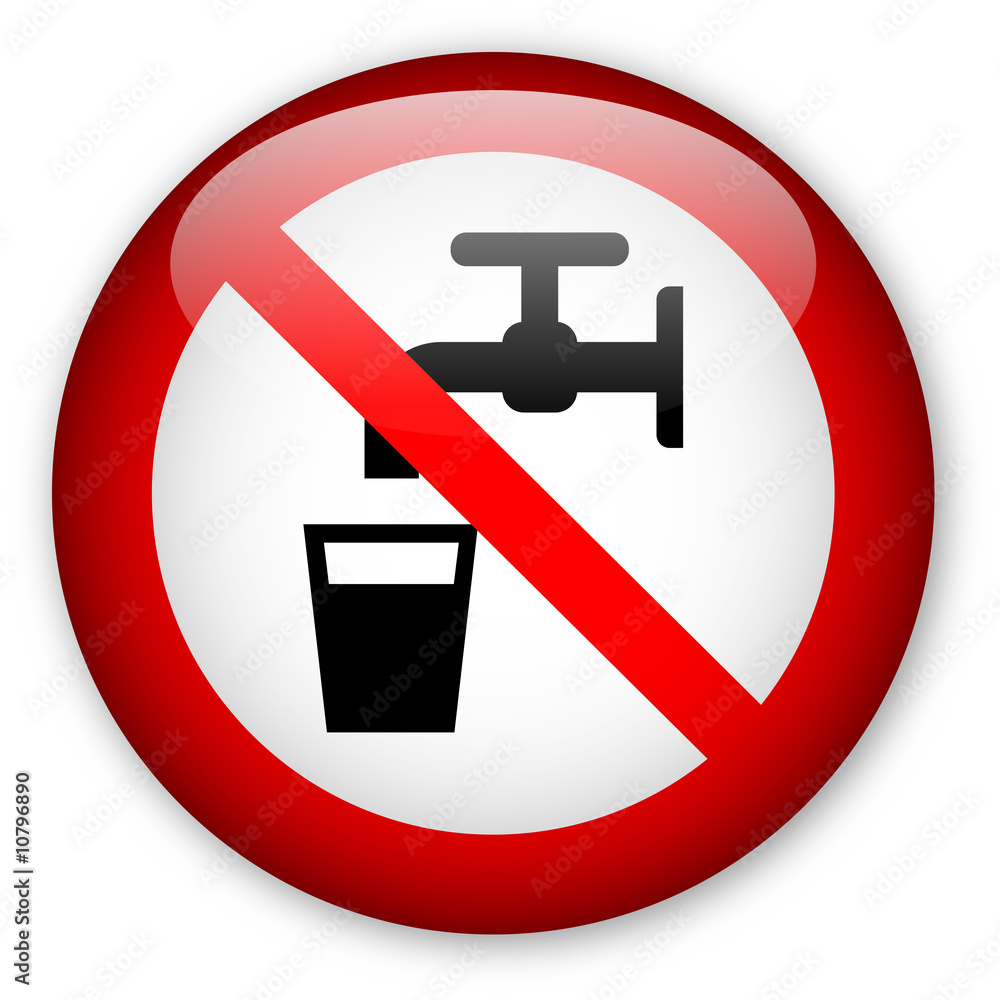"Do not drink the water" sign Stock Illustration | Adobe Stock