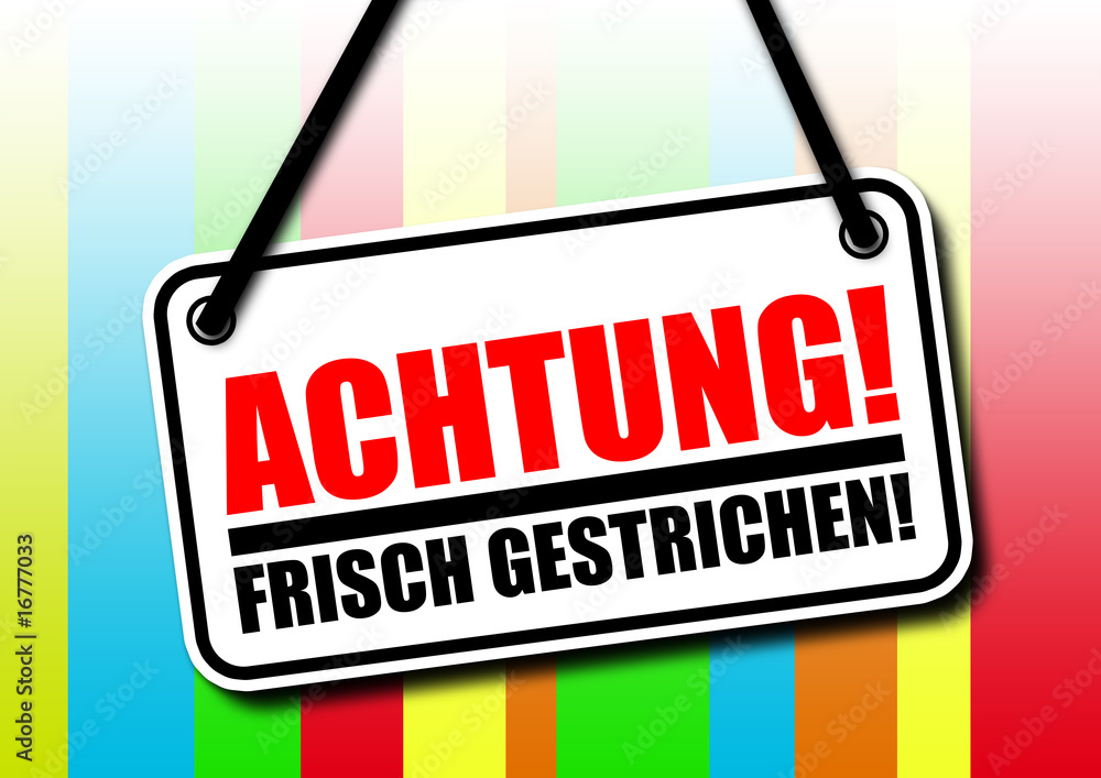 Achtung! Frisch gestrichen! Schild Stock-Illustration | Adobe Stock