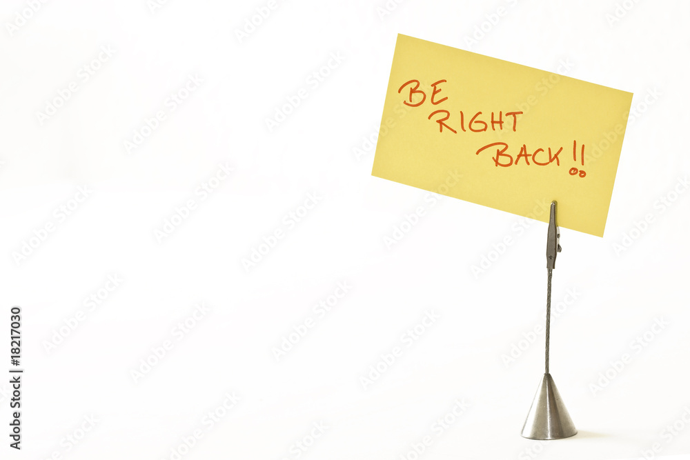 Be right back Stock Photo | Adobe Stock