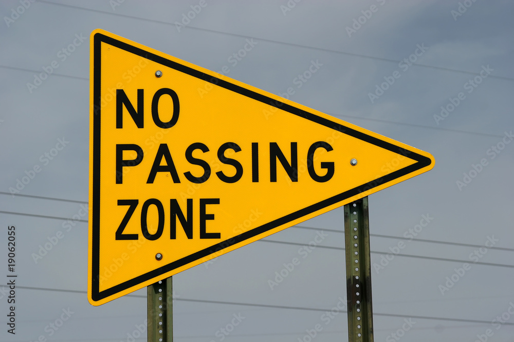 No Passing Zone Sign