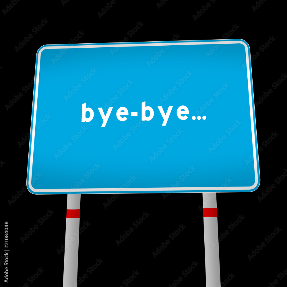 bye-bye sign Stock Illustration | Adobe Stock