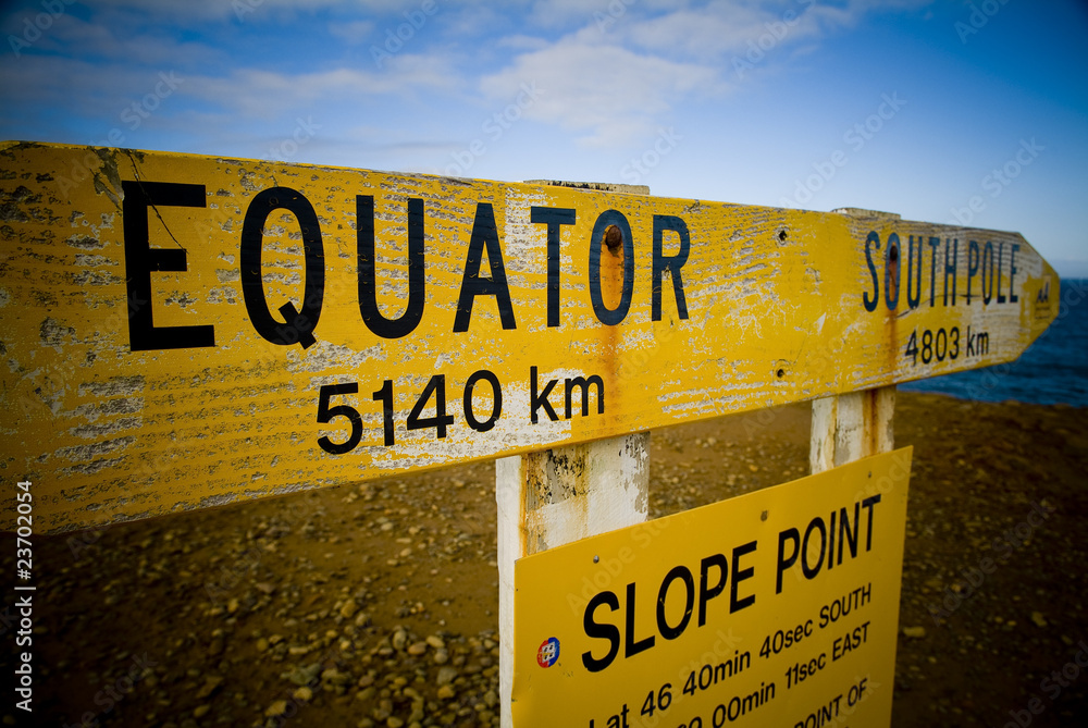 Sign showing the Equator and the South Pole at the most southerly point ...