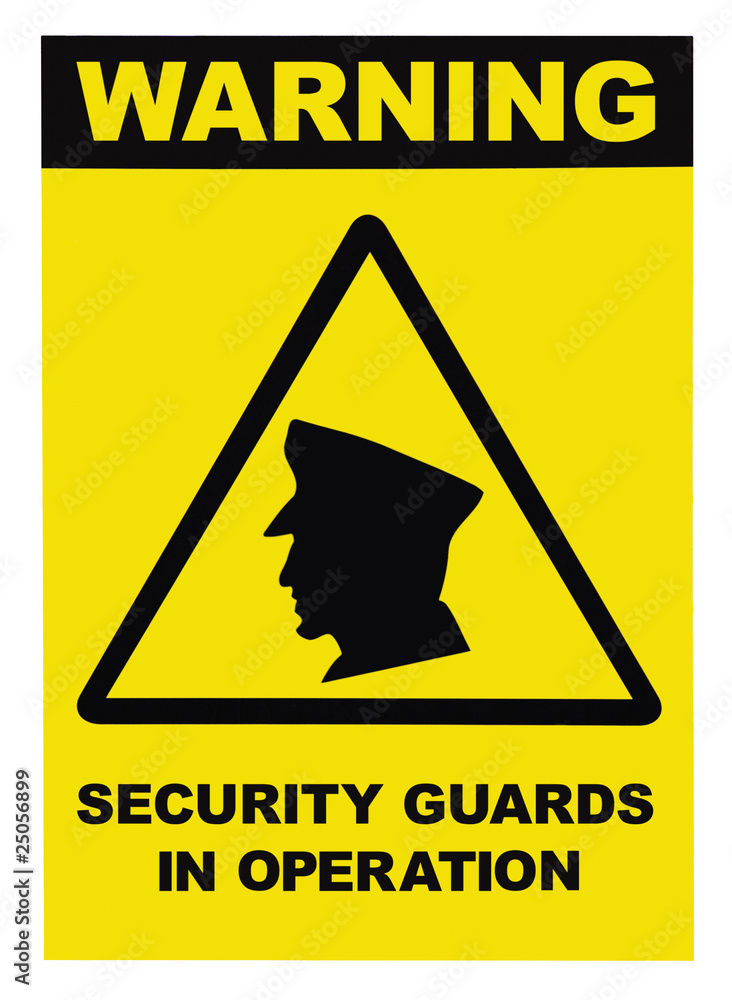 Yellow Black Security Guards in Operation Warning Text Caution Sign ...