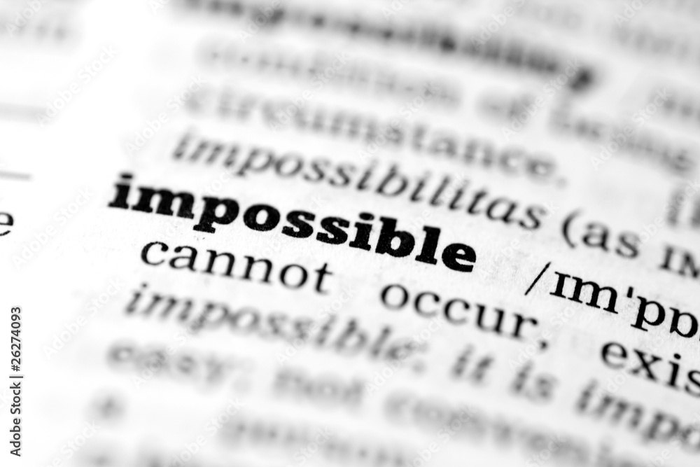Impossible-Dictionary definition Stock Photo | Adobe Stock