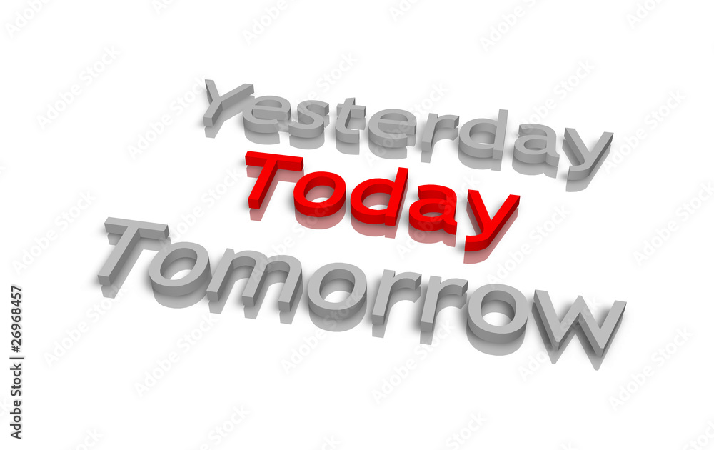 yesterday, today, tomorrow Stock Illustration | Adobe Stock yesterday, today, tomorrow Stock Illustration | Adobe Stock
