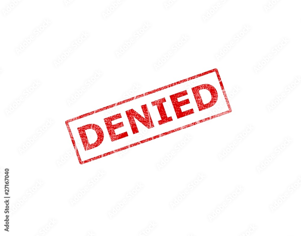 denied Stock Photo | Adobe Stock