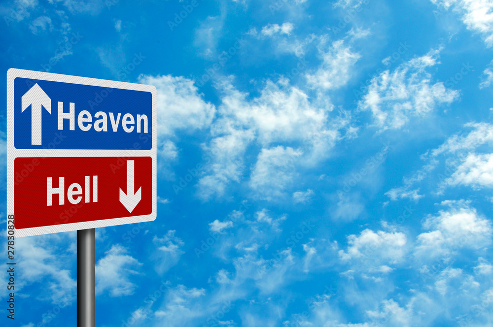 Heaven And Hell Sign