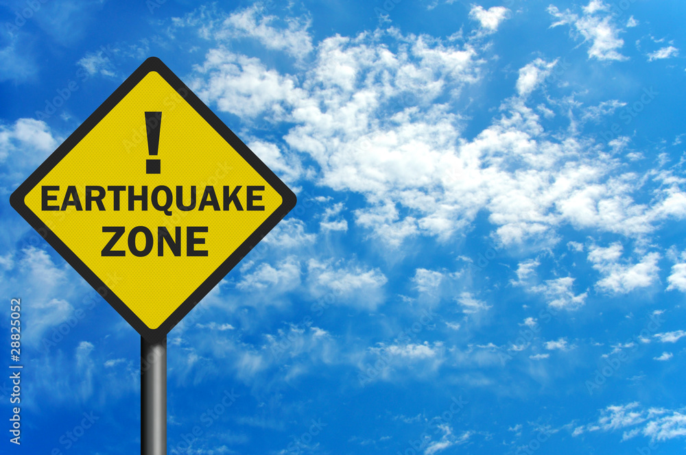 Earthquake Zone Sign